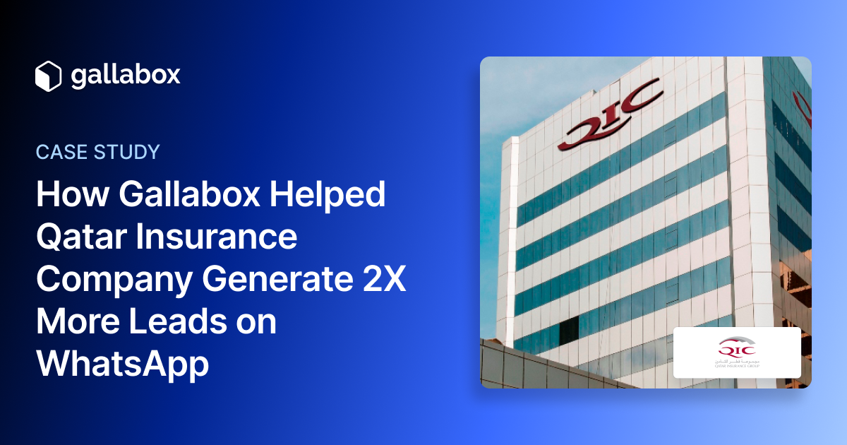 Qatar Insurance Company | WhatsApp automation customer story